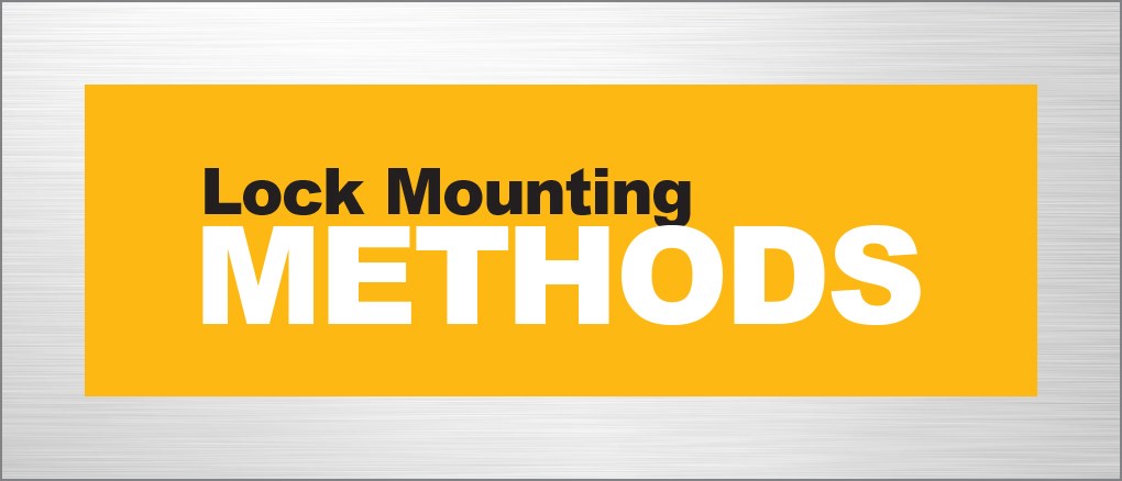 Lock Mounting Methods